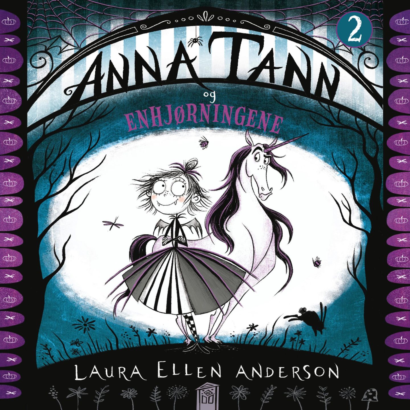 Anna Tann og enhjørningene - Laura Ellen Anderson - Barn - Lydbok - Fabel