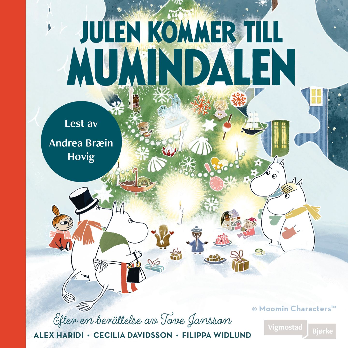 Julen kommer til Mummidalen - Alex Haridi Cecilia Davidsson Filippa ...