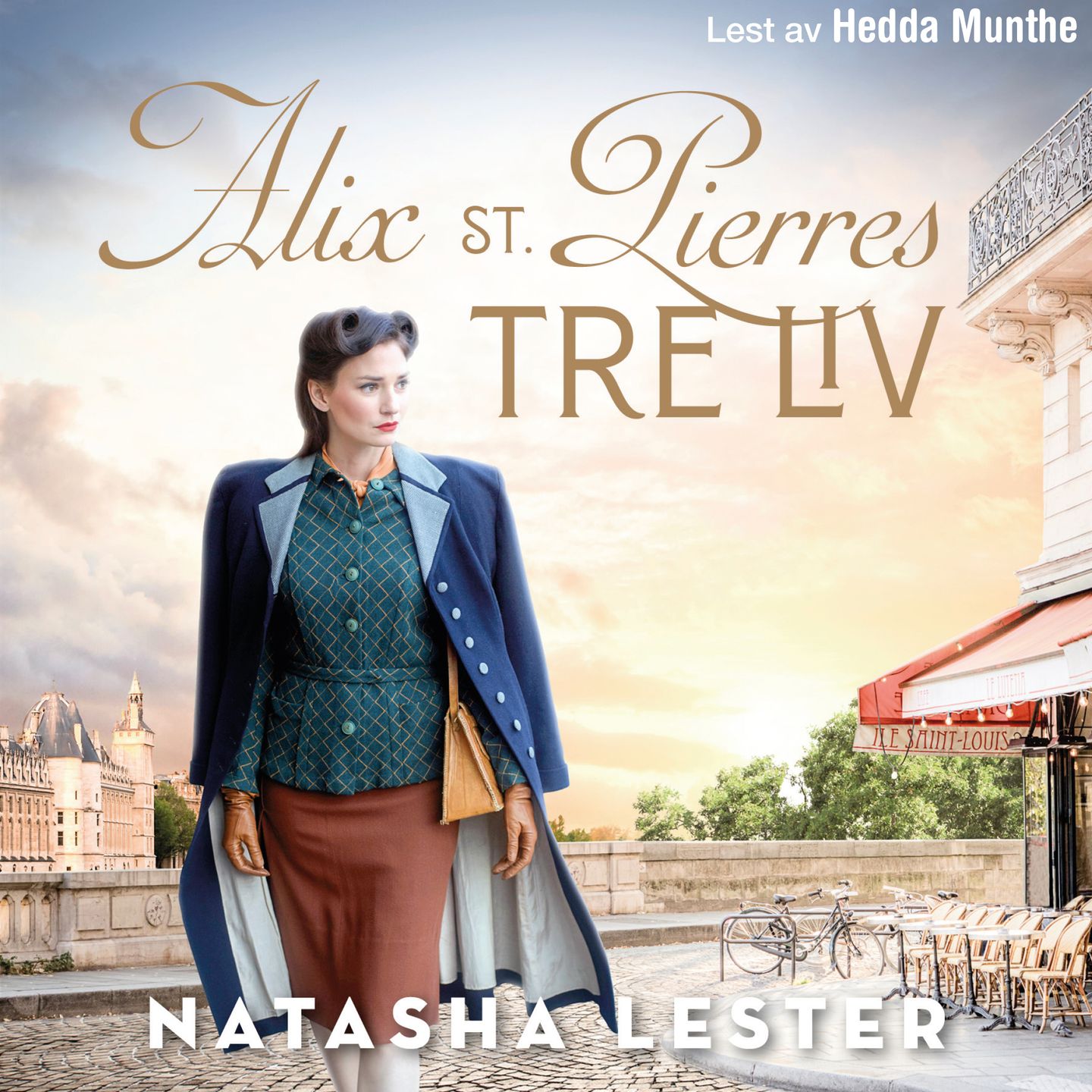 Alix St. Pierres tre liv - Natasha Lester - Romaner - Lydbok - Fabel