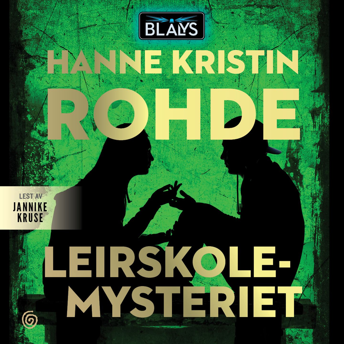 Leirskolemysteriet - Hanne Kristin Rohde - Barn - Lydbok - Fabel