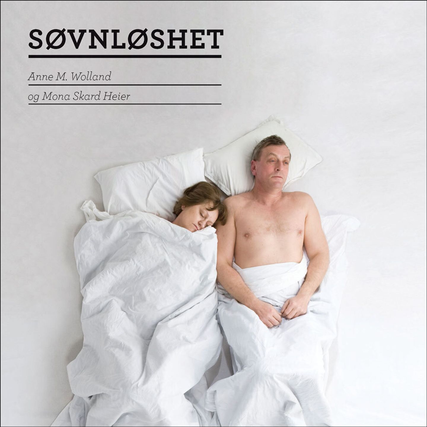 Søvnløshet - Anne M. Wolland og Mona Skard Heier - Fakta og dokumentar ...