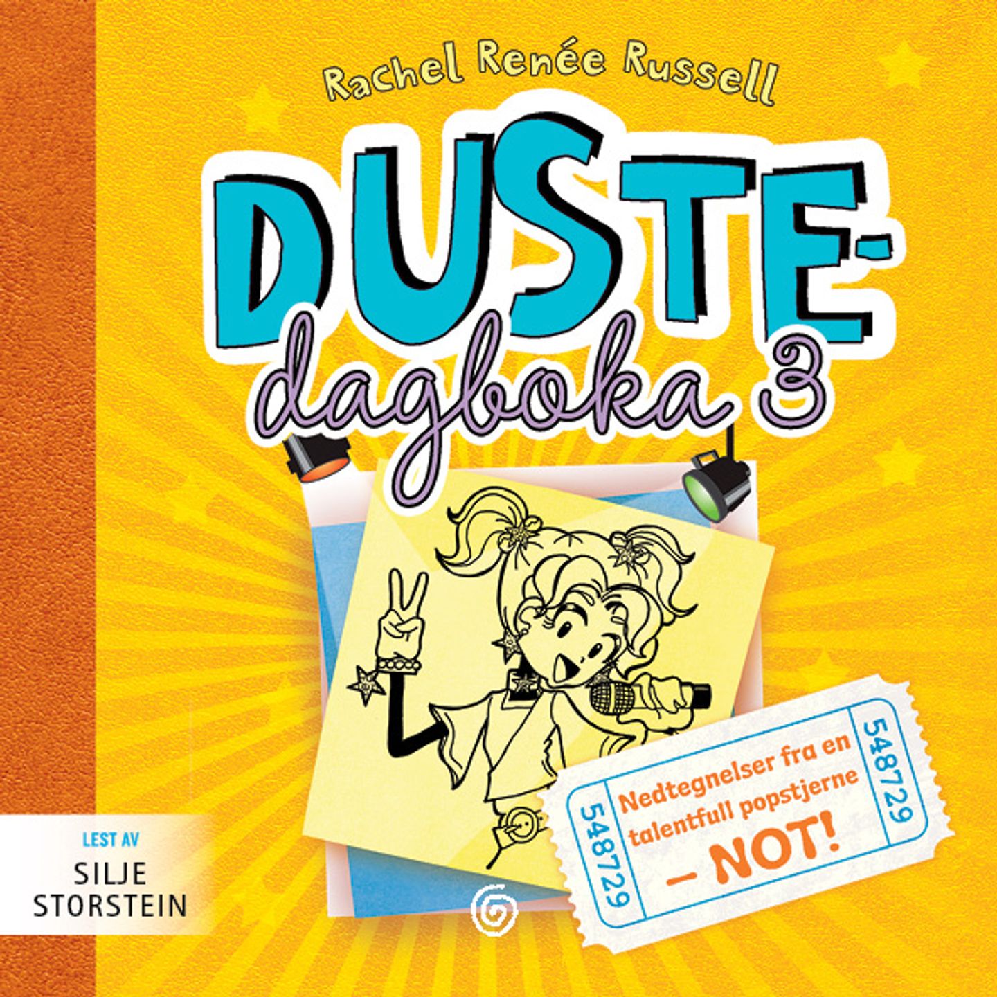 Nedtegnelser fra en talentfull popstjerne - NOT! - Rachel Renée Russell ...