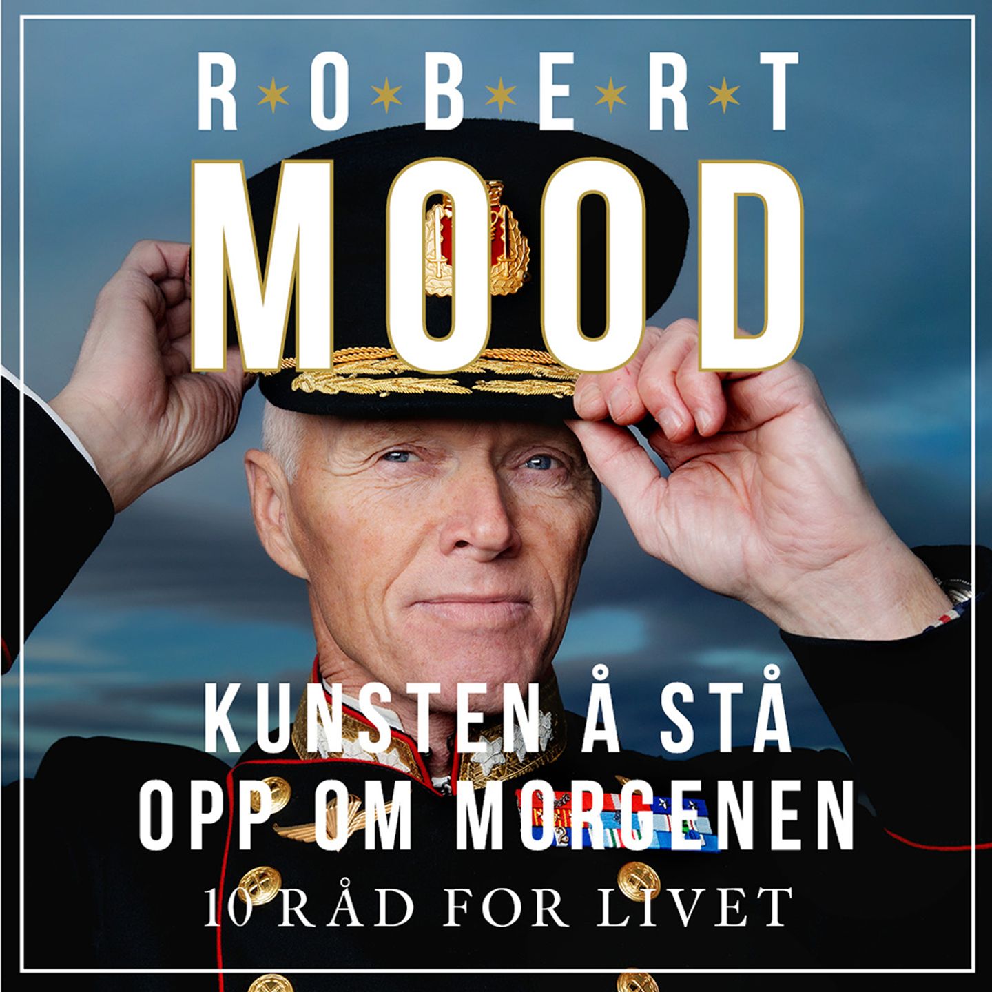 Kunsten å stå opp om morgenen - Robert Mood - Fakta og dokumentar ...