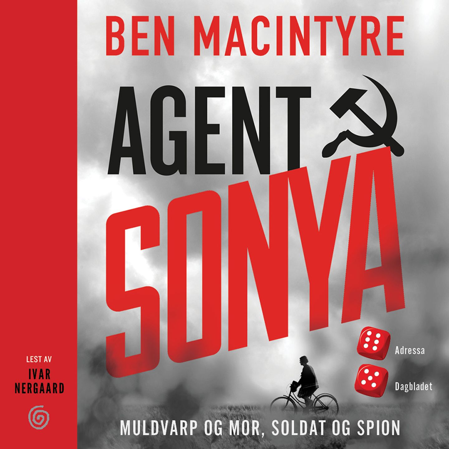 Agent Sonya - Ben Macintyre - Fakta og dokumentar - Lydbok - Fabel