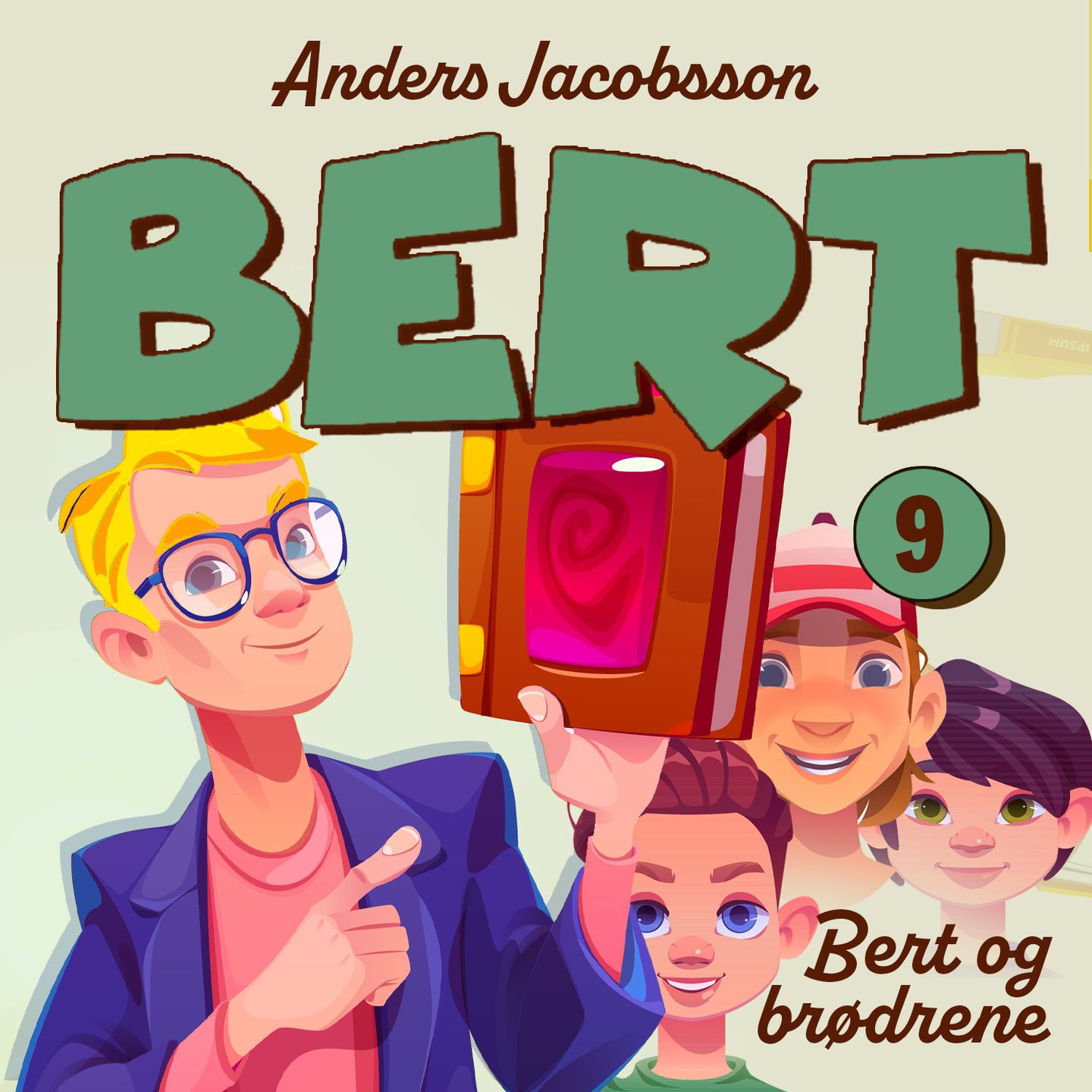 Bert og brødrene - Anders Jacobsson og Sören Olsson - Barn - Lydbok - Fabel