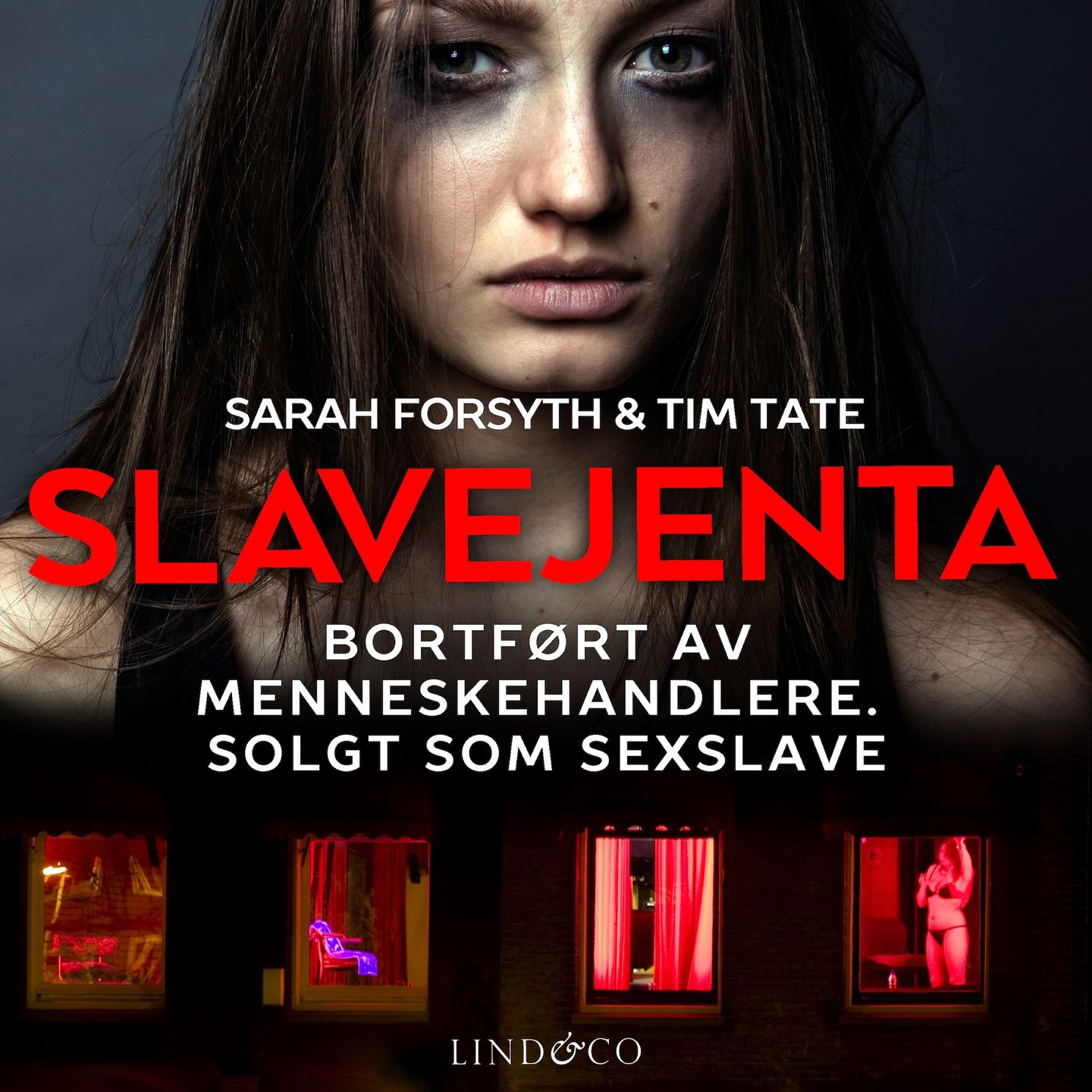 Slavejenta - Tim Tate Sarah Forsyth - Fakta og dokumentar - Lydbok - Fabel