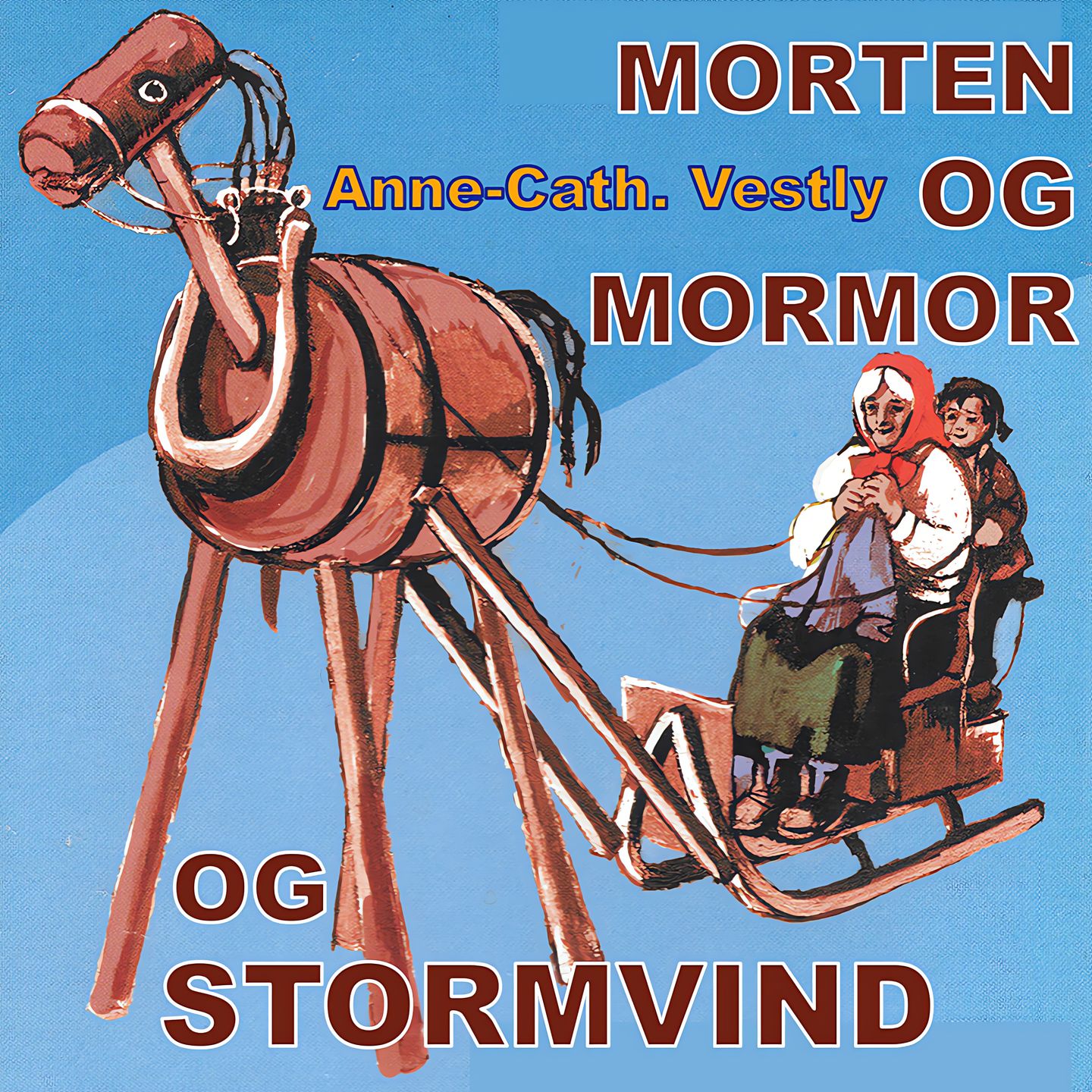 Morten og mormor og Stormvind - Anne-Cath. Vestly - Barn - Lydbok - Fabel