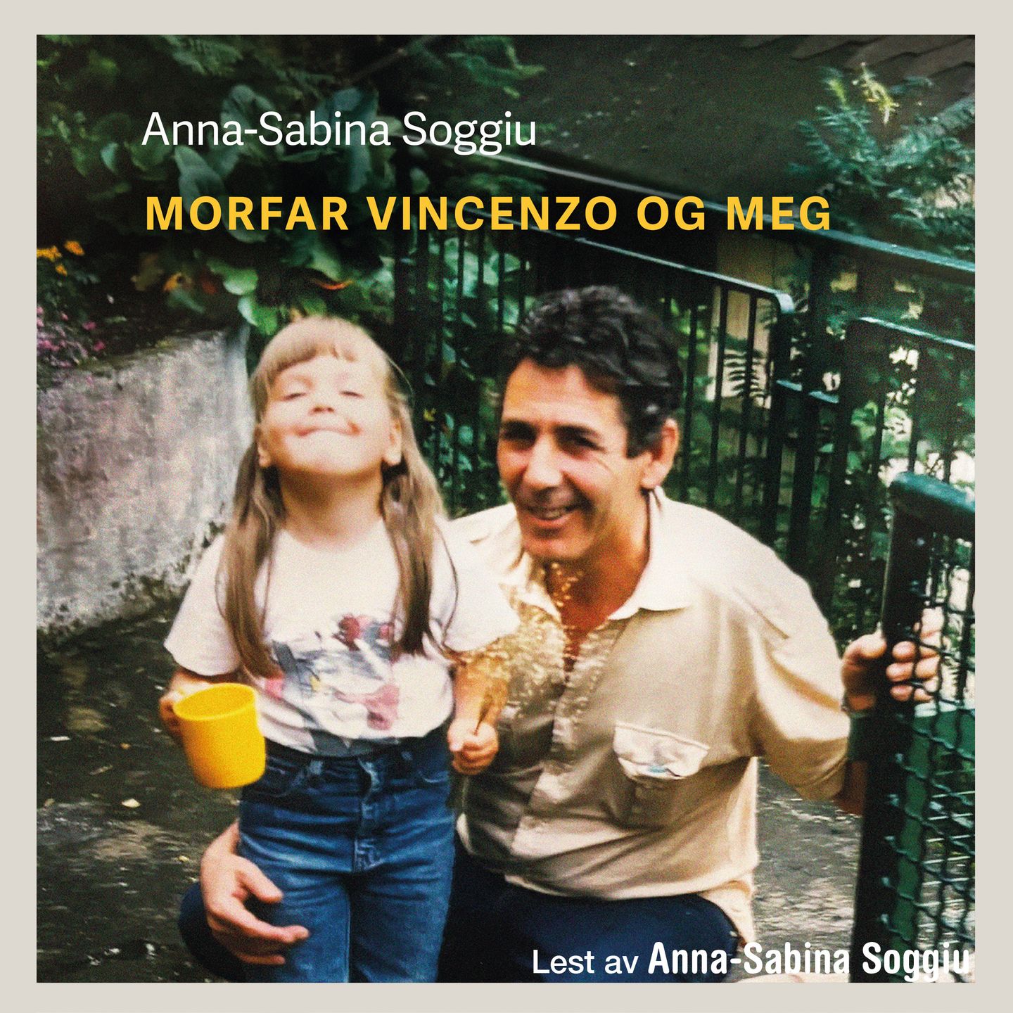 Morfar Vincenzo og meg - Anna-Sabina Soggiu - Fakta og dokumentar ...